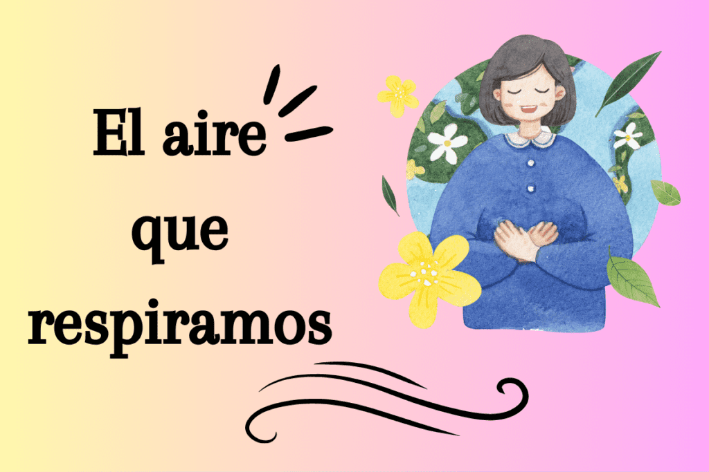 ¿Qué es el aire?, como impacta en el planeta